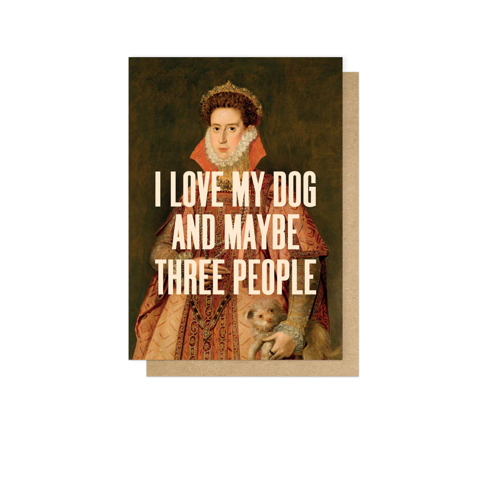 I Love My Dog and Maybe Three People Greeting Card – Baltic Shop